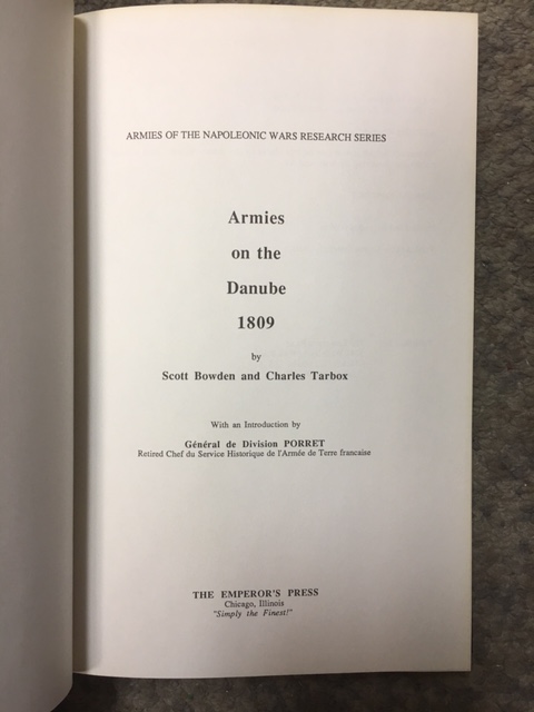 Armies of the Danube, 1809. Revised and Expanded Edition, in dustjacket.