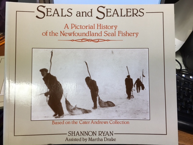 Seals and Sealers : A Pictorial History of the Newfoundland Seal ...