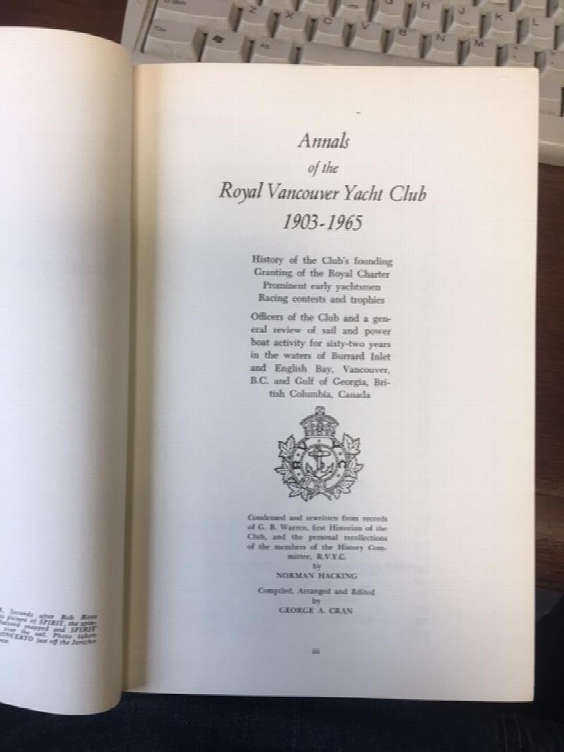 Annals of the Royal Vancouver Yacht Club 1903-1965. First Edition