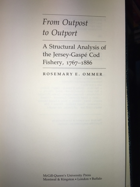 From Outpost to Outport : A Structural Analysis of the Jersey - Gaspé ...
