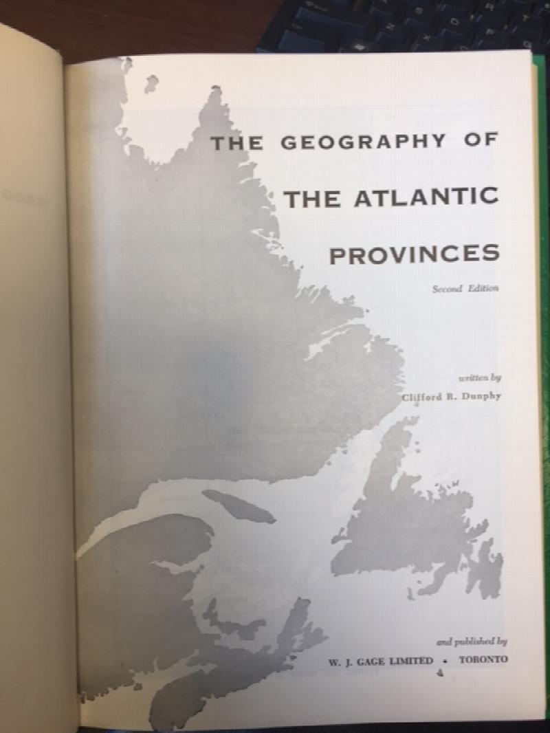 The Geography of the Atlantic Provinces. Second Edition