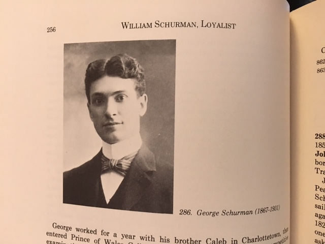 William Schurman, Loyalist of Bedeque, Prince Edward Island and his descendants. First Edition ...