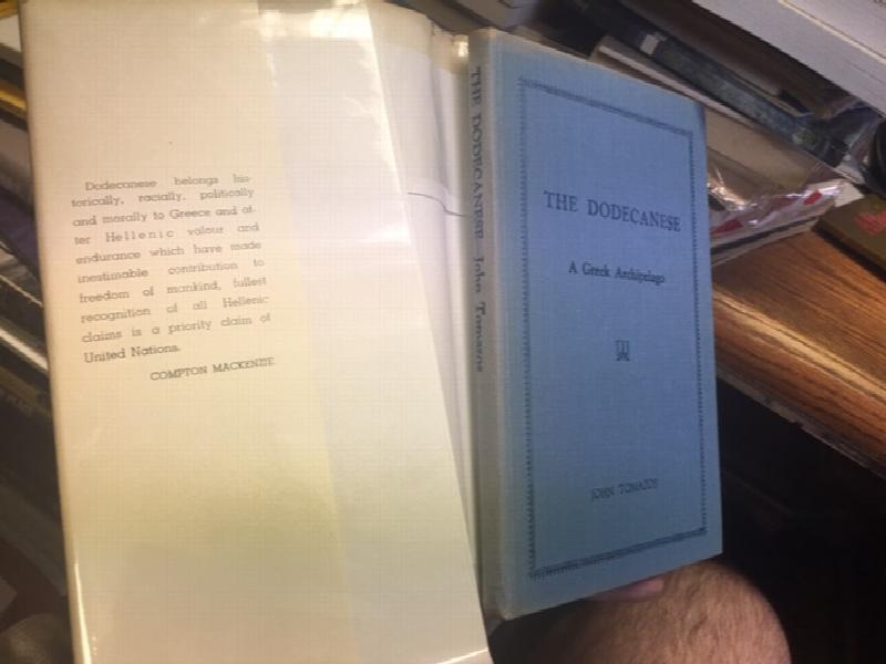 The Dodecanese : A Greek Archipelago. First Edition in dust jacket, Signed